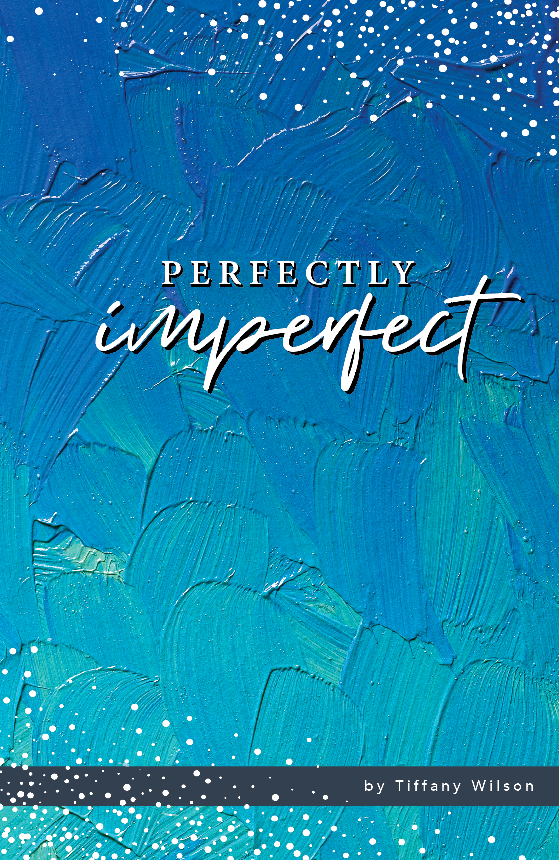 Perfectly Imperfect Book Digital Download – Eternal Light Co